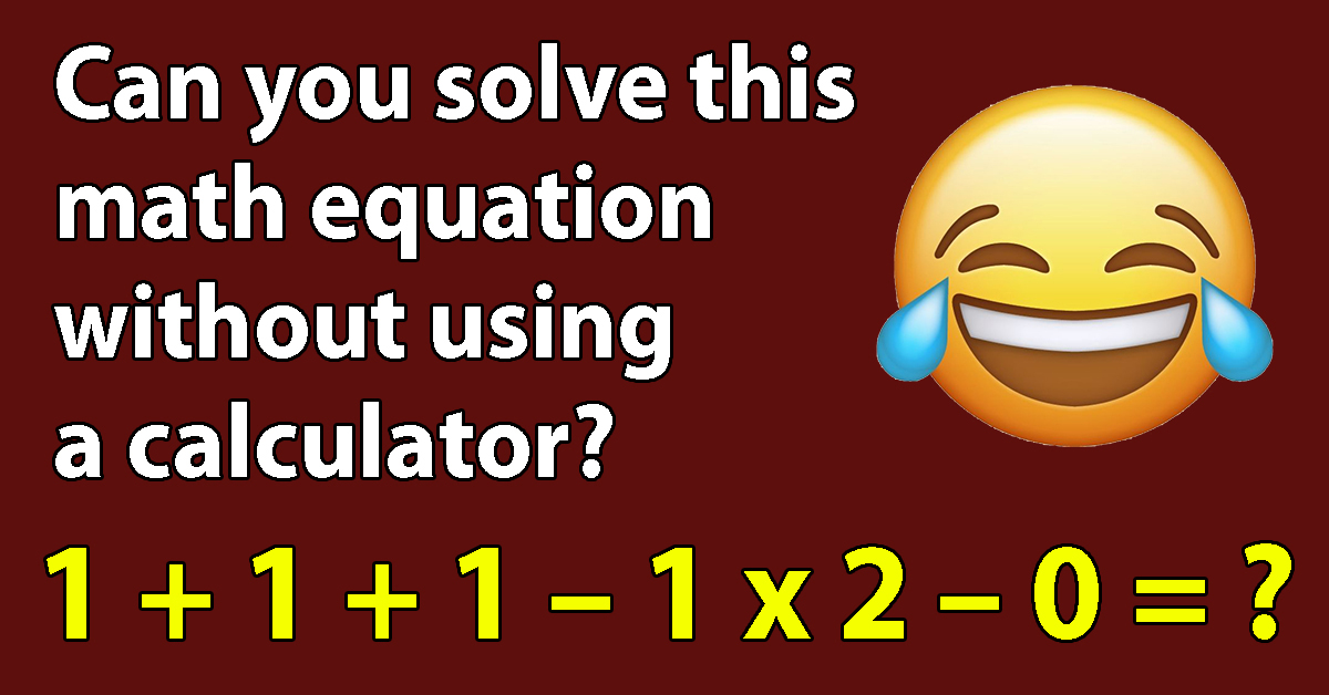 Can You Solve This Tricky Math Problem Using Nothing But Regular School 
